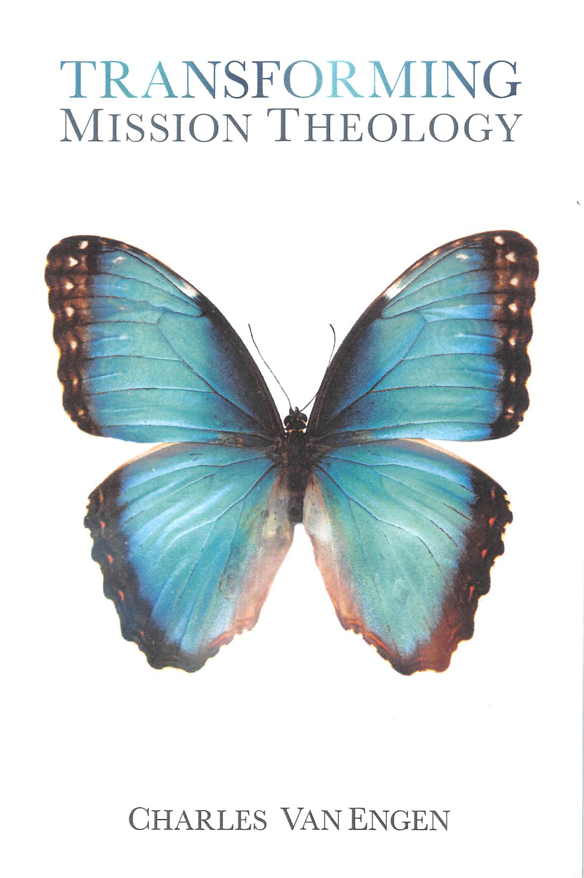 Charles E. Van Engen | Fuller Seminary